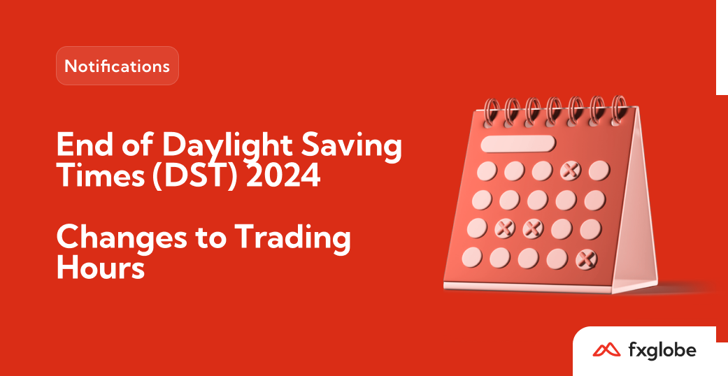End Of Daylight Saving Times DST 2024 Changes To Trading Hours End Of Daylight Saving Times DST 2024 Changes To Trading Hours