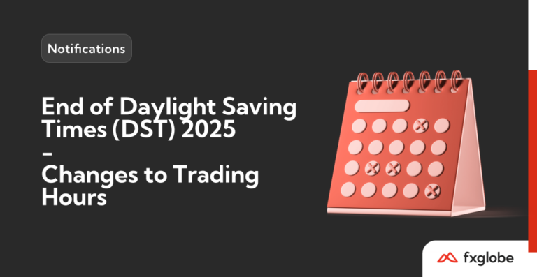 End of Daylight Saving Times (DST) 2025 - Changes to Trading Hours ...